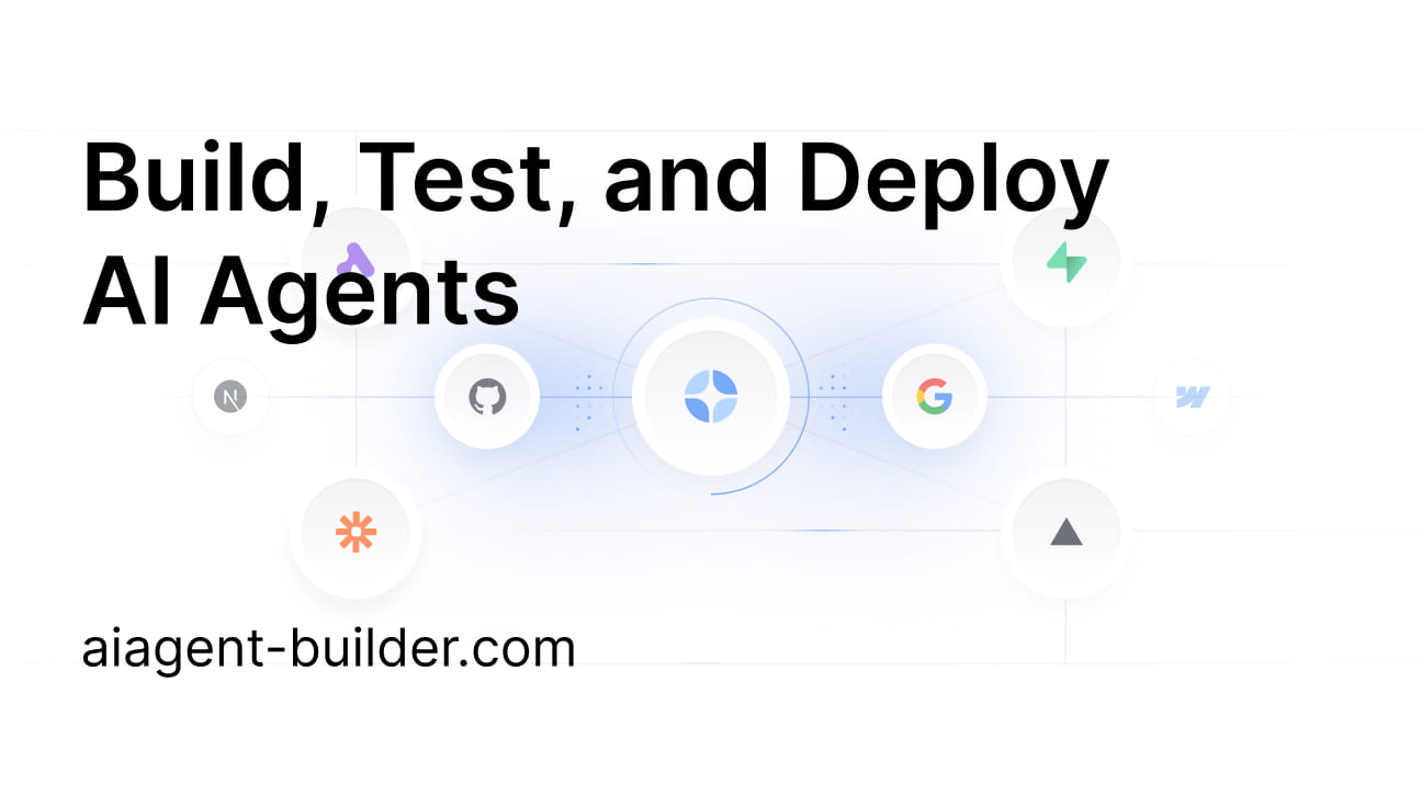 AI Agent Builder - AI Agent Builder